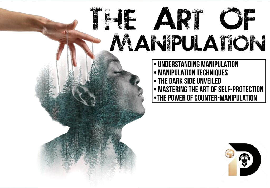 The Art Of Manipulation - DigiRashtra